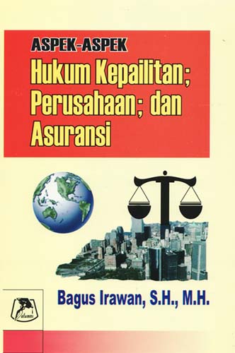 Aspek-Aspek Hukum Kepailitan: Perusahaan dan Asuransi: Bagus Irawan - Belbuk.com